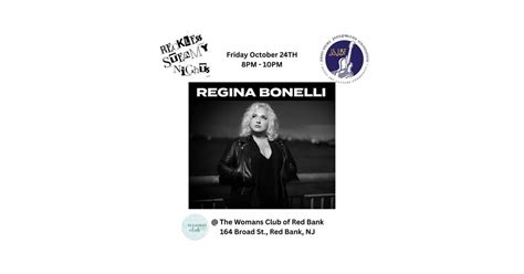 Reckless Steamy Nights With Regina Bonelli 164 Broad St Red Bank