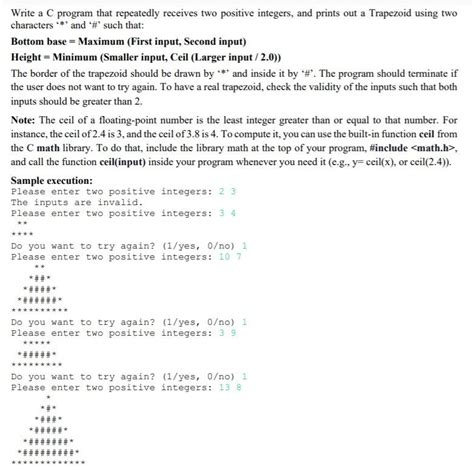 Solved Write A C Program That Repeatedly Receives Two