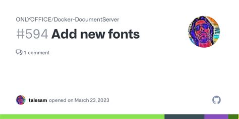 Add New Fonts · Issue 594 · Onlyofficedocker Documentserver · Github
