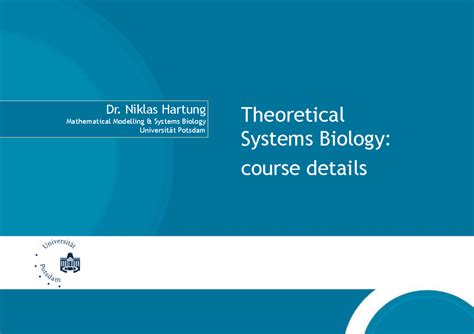 Theo Sys Bio 2022 Course Details Dr Niklas Hartung Mathematical Modelling And Systems Biology