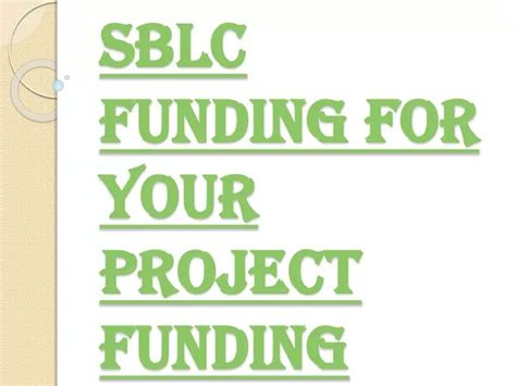 Ppt Sblc Funding Or Monetizing Of Bank Instruments Powerpoint Presentation Id 7956327