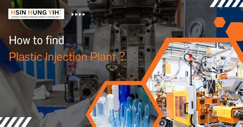 How To Find Plastic Injection Plant？