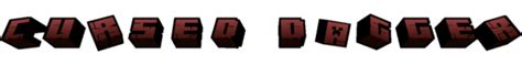 The Cursed Dagger Minecraft Mods Curseforge