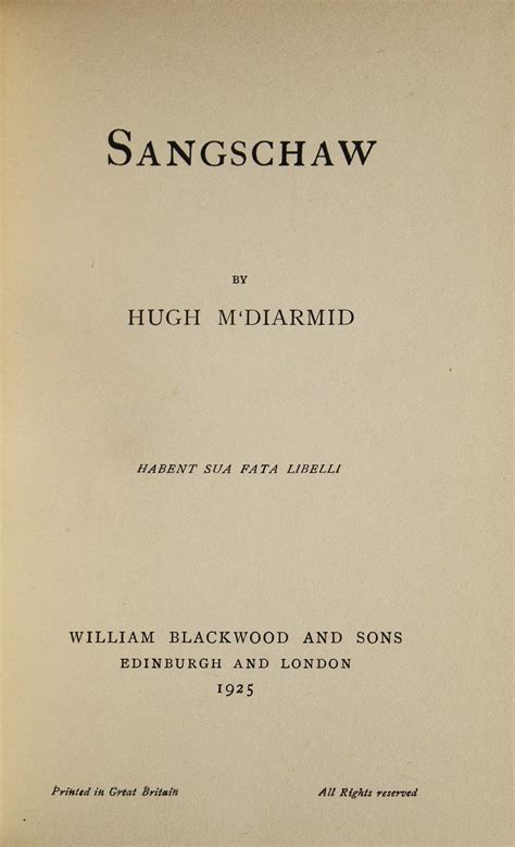 Sangschaw By Macdiarmid Hugh 58 4 [1] Pp 8vo 1935 First Edition