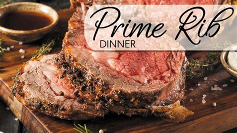 Prime Rib Dinner