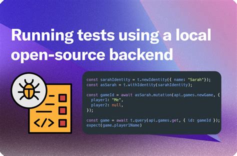 Running Tests Using A Local Open Source Backend