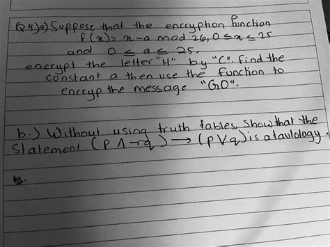 Solved Q A Suppose That The Encryption Function Chegg
