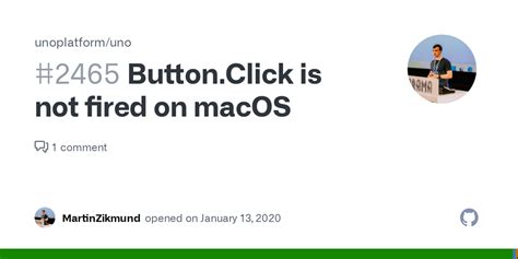Buttonclick Is Not Fired On Macos · Issue 2465 · Unoplatformuno · Github