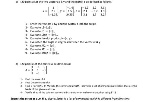 Solved C 20 Points Let The Two Vectors X And Y And The
