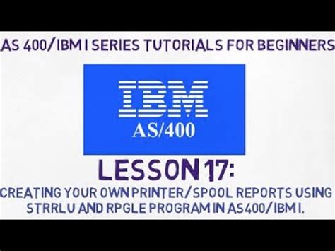 As Tutorial For Beginners Creating Your Own Printer Spool File Using STRRLU RPG