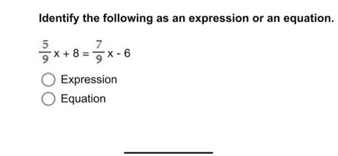 Solved Identify The Following As An Expression Or An