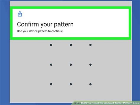 4 Ways To Reset The Android Tablet Pattern Lock WikiHow