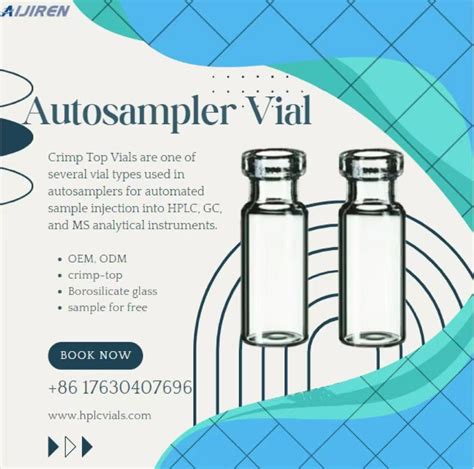 Aijiren Lab Chromatography Analysis Borosilicate Glass Autosampler Vial Aijiren Vials For Hplc Gc