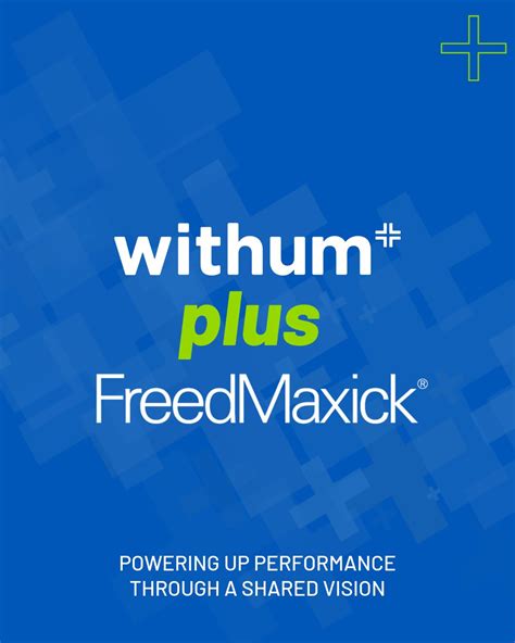 We Are Excited To Announce That On August 1 Freed Maxick Joined Its Practice With Withum A