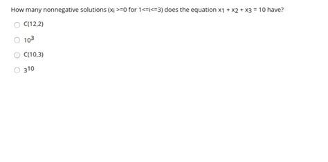 Solved How Many Nonnegative Solutions Xi For