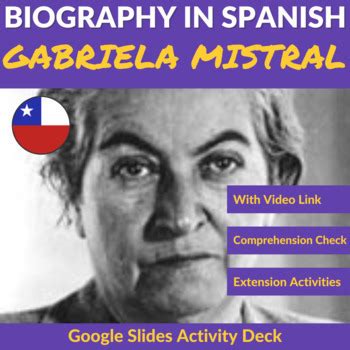 Biography Gabriela Mistral Poeta Chile Spanish And English