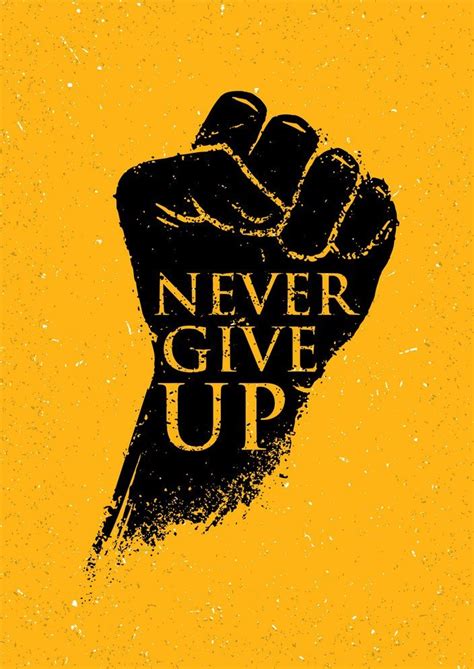 Never give up постер (43 фото) » Рисунки для срисовки и не только