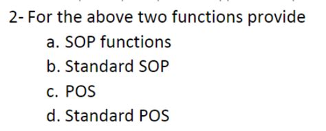 solved 2 for the above two functions provide a sop
