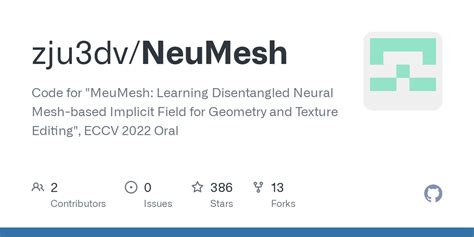 github zju3dv neumesh code for meumesh learning disentangled