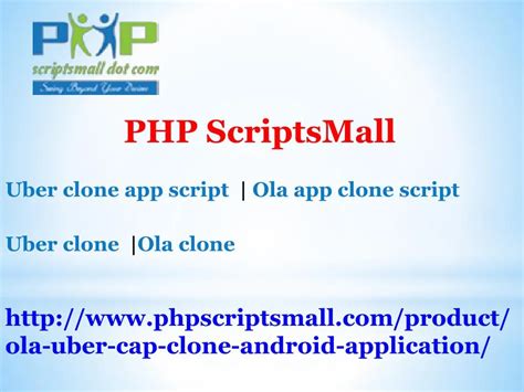 Ppt Uber Clone App Script Uber Clone Ola Clone Ola App Clone