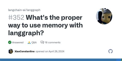 what s the proper way to use memory with langgraph · langchain ai
