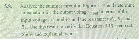 Solved 8 Analyze The Summer Circuit In Figure 514 And