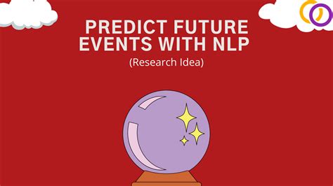 Predict Future Events With Transformer Models Nlp Research Idea