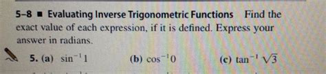 Solved E Evaluating Inverse Trigonometric Functions Chegg