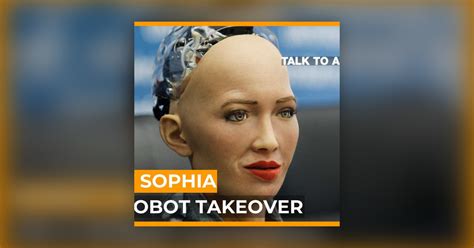 Robot Sophia Not A Thing Could Stop A Robot Takeover Talk To Al Jazeera Talk To Al