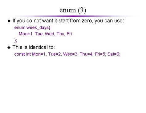 Additional C Types Enumerations And Unions Enum