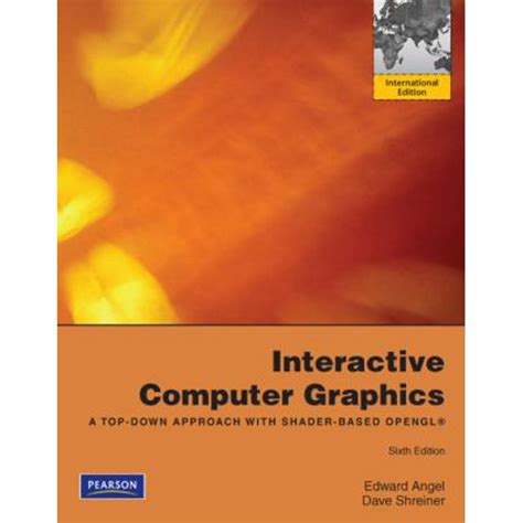Pre Owned Interactive Computer Graphics A Top Down Approach With