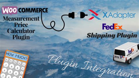 Plugin Integration Using FedEx Shipping Plugin With WooCommerce Measurement Price Calculator