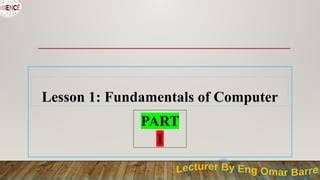Lesson 1 Part 1 In Basics Of Computer Ppt Lesson 1 Part 1 In Basics Of Computer Ppt