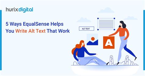 A Guide To Alt Text Best Practices With Equalsense Hurix Digital