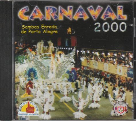 Cd Carnaval 2000 Sambas Enredo De Porto Alegre Touché Livros