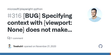 Bug Specifying Context With Viewport None Does Not Make Browser To