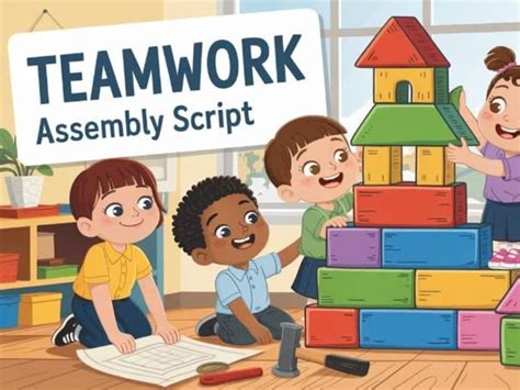 Teamwork Class Assembly Script By Teachingcouple Tpt