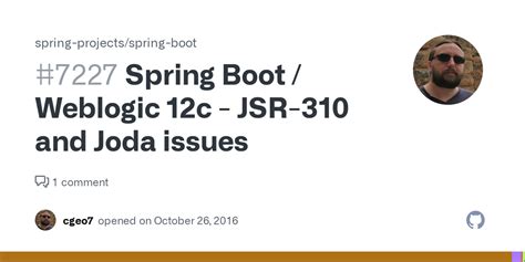 Spring Boot Weblogic 12c Jsr 310 And Joda Issues · Issue 7227 · Spring Projectsspring Boot