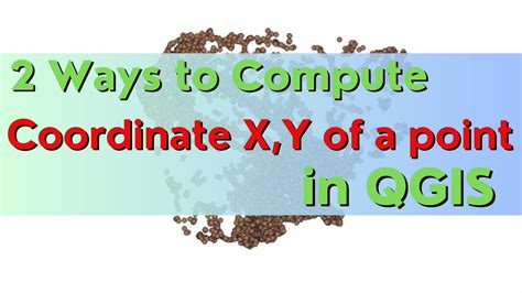 Calculate X Y Coordinates Of A Point In QGIS YouTube