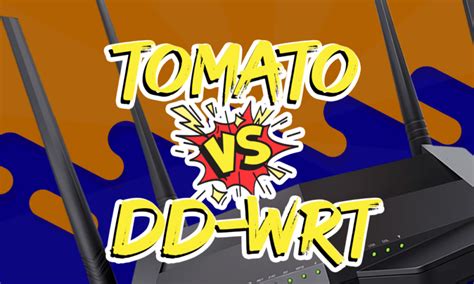 Tomato Vs Dd Wrt In 2025 Which Router Firmware Is Better