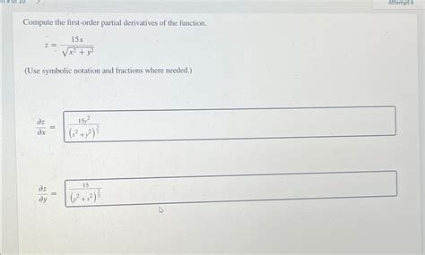 Solved Attempt Compute The First Order Partial Derivatives Chegg