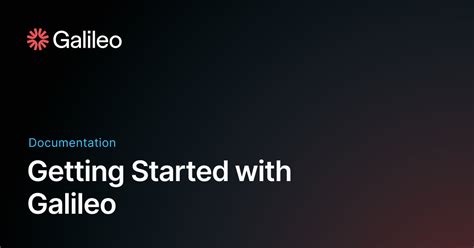 Getting Started With Galileo Galileo