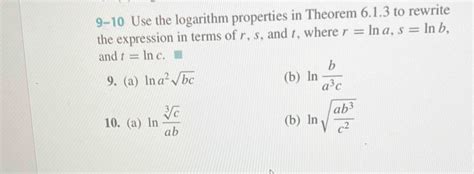 Solved Use The Logarithm Properties In ﻿theorem 613 To