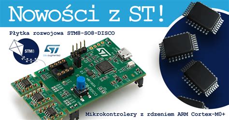Nowości Od St Stm32g0 Oraz Stm8 So8 Disco Kamami Pl Sklep Dla Elektroników