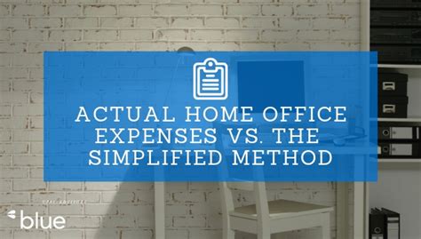 Actual Home Office Expenses Vs The Simplified Method Blue And Co Llc