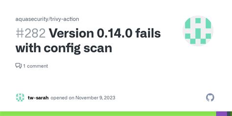 Version 0140 Fails With Config Scan · Issue 282 · Aquasecuritytrivy