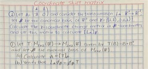 solved 3 and coordinate shift matrix 1 let a 1 ol and