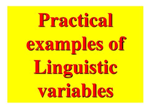 Ppt Practical Examples Of Linguistic Variables Powerpoint Presentation Id9297317