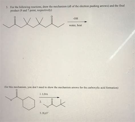 Solved For the following reactions, draw the mechanism (all | Chegg.com