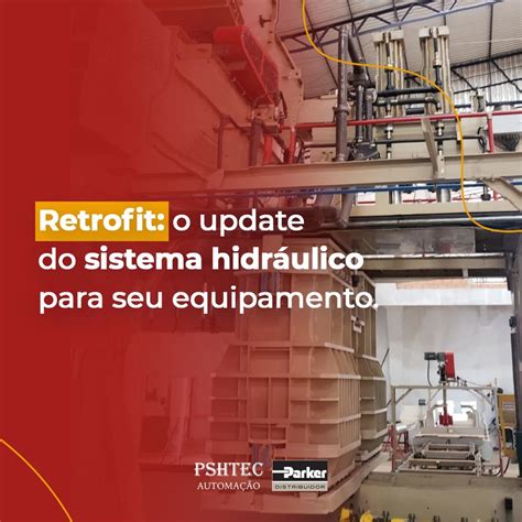 Pshtec Tecnologia Avançada Retrofit Pshtec Automação